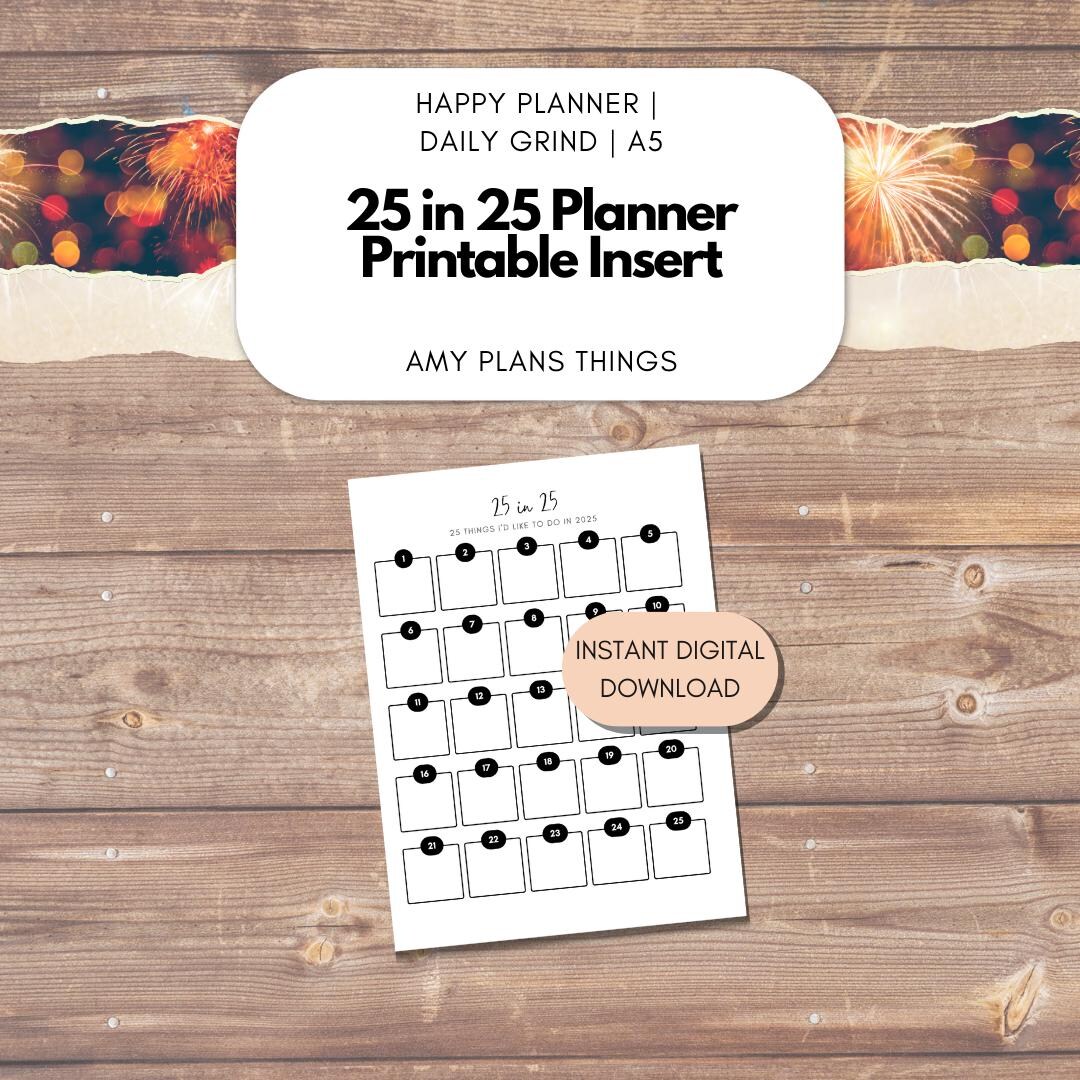 25 in 25 PRINTABLE Planner Insert for Happy Planner, Daily Grind ...