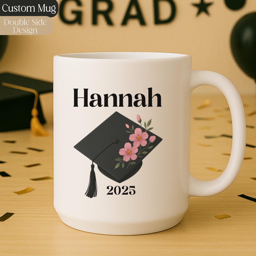 Personalized Graduation Mug, Custom Name Year, Floral Cap Design ...