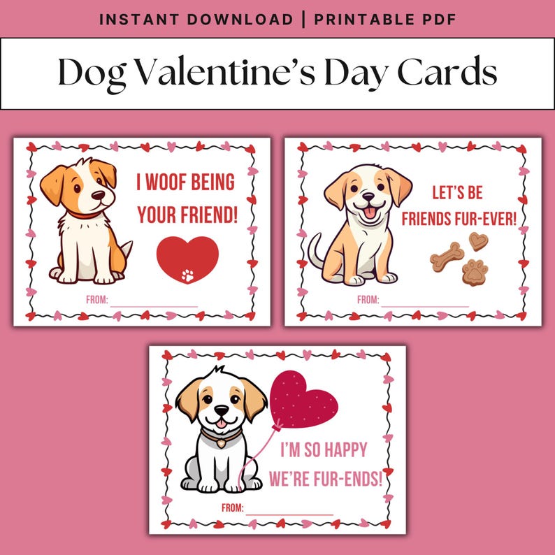 Printable Dog Valentine's Day Cards, Classroom and Daycare Valentine's ...