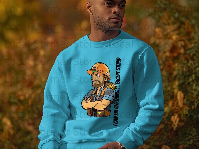 Construction Clipart "i Can Fix Anything...except Stupid" Funny ...