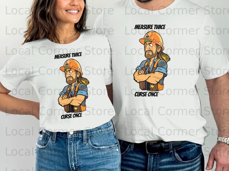 Construction Worker Clipart, Measure Twice Curse Once Funny ...