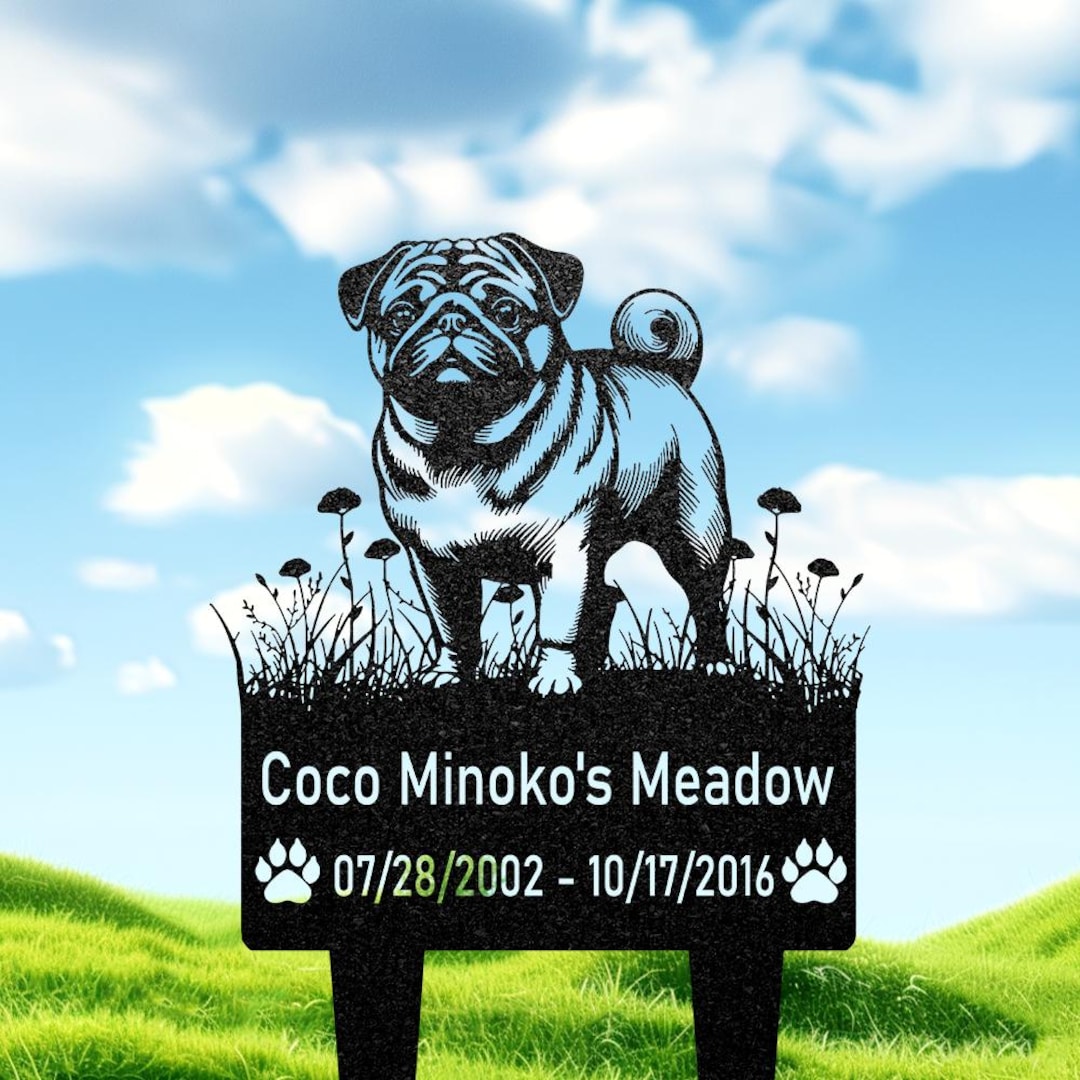 Personalized Metal Pug Memorial Plaque Burial Stake, Pug Grave Marker ...