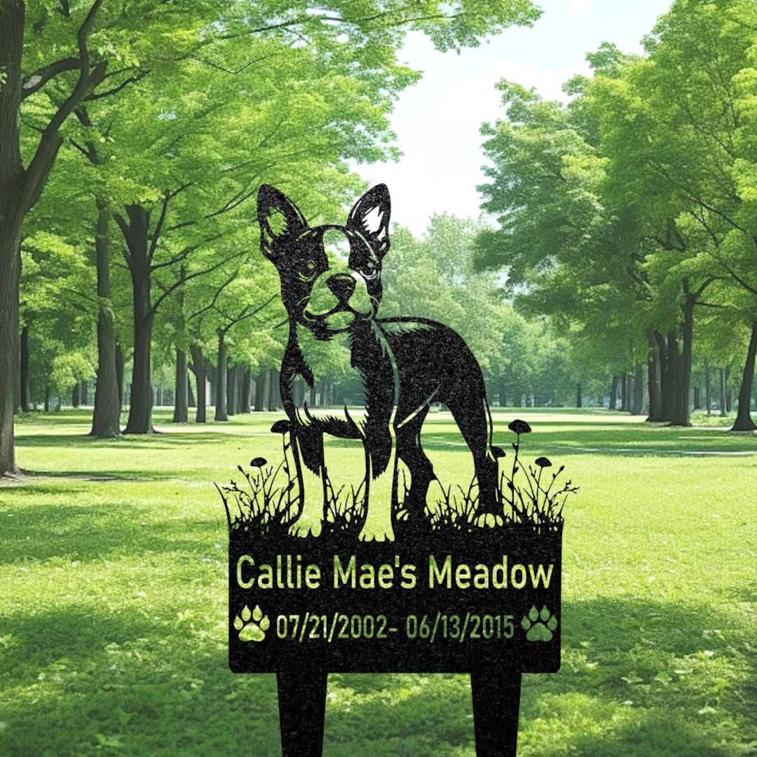 Metal Boston Terrier Sign, Custom Dog Memorial Gift, Pet Memorial ...