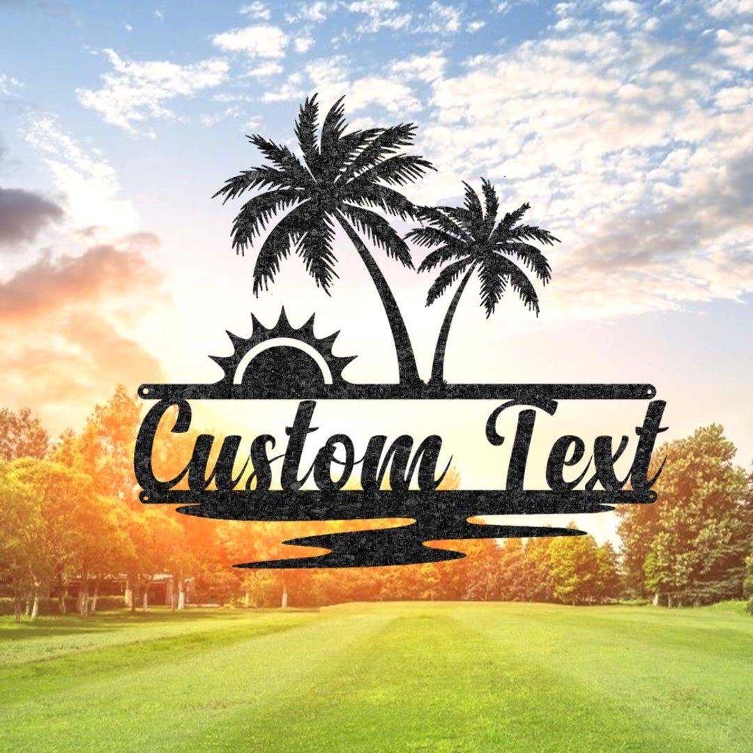 Custom Palm Tree Metal Sign, Personalized Palm Tree Wall Art, Address ...