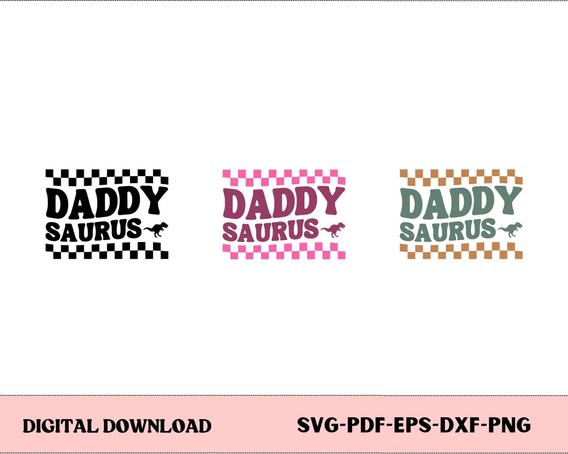 Daddy Saurus Dinosaur Svg Png, Dinosaur Daddy Svg Png, Dinosaur ...