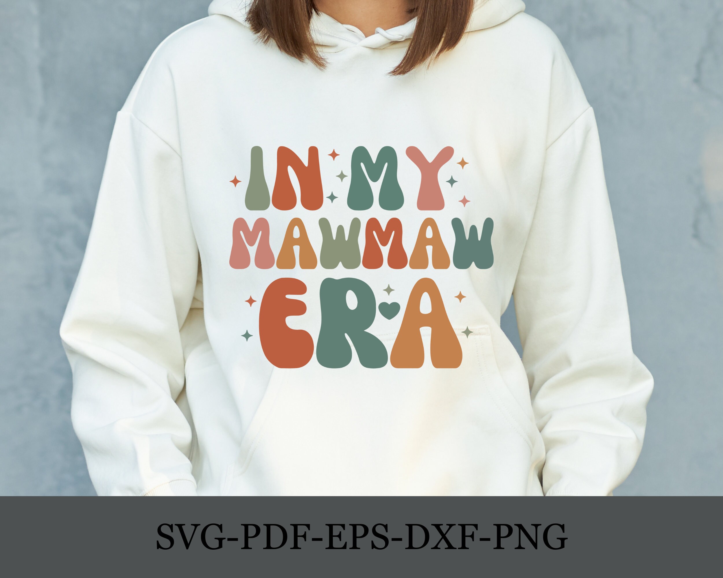 In My Mawmaw Era Svg, Png, Pdf, Jpg, Mawmaw Era SVG Png, Grandma Svg - Etsy