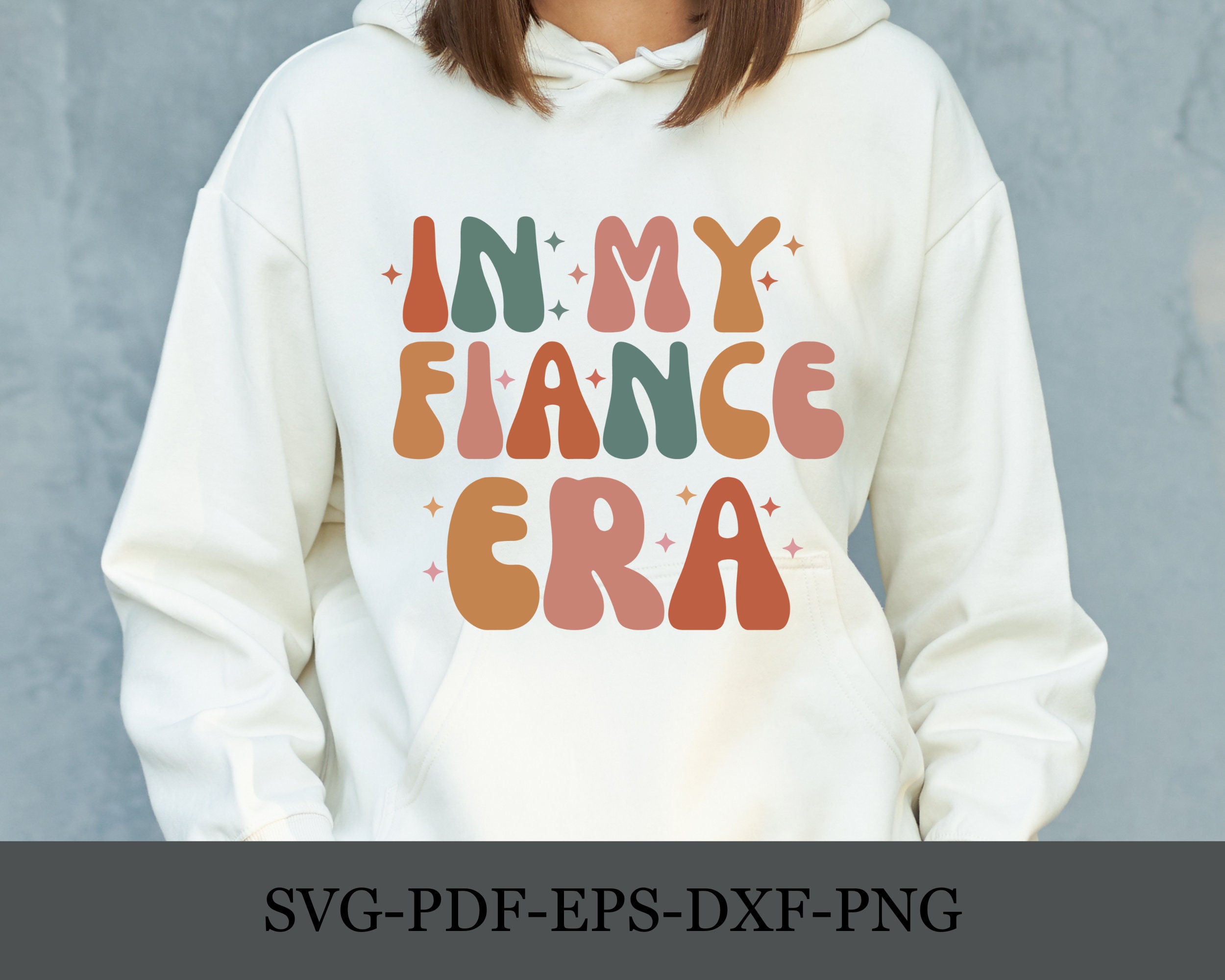 In My Fiance Era Svg, in My Fiance Era Png, Fiance Svg, Fiance Png ...