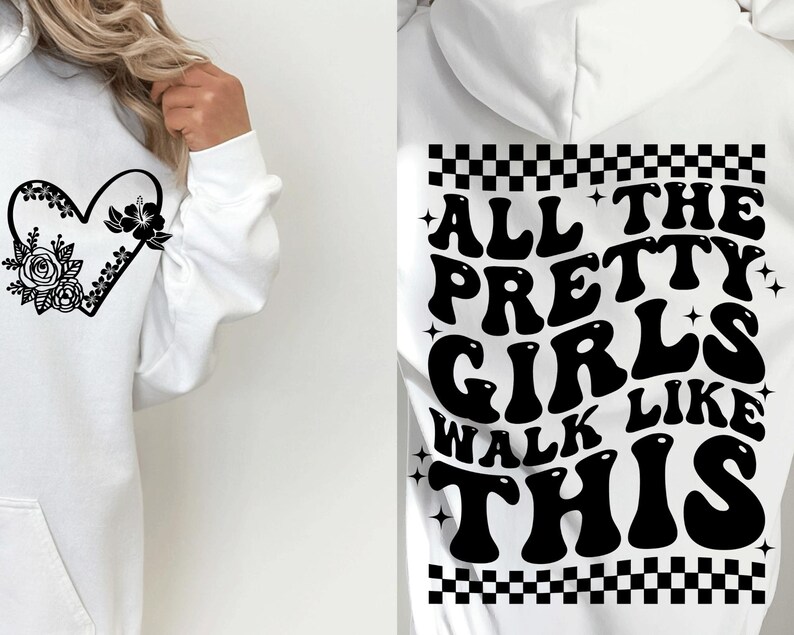 All The Pretty Girls Walk Like This Svg Pretty Girls Svg Funny Girl
