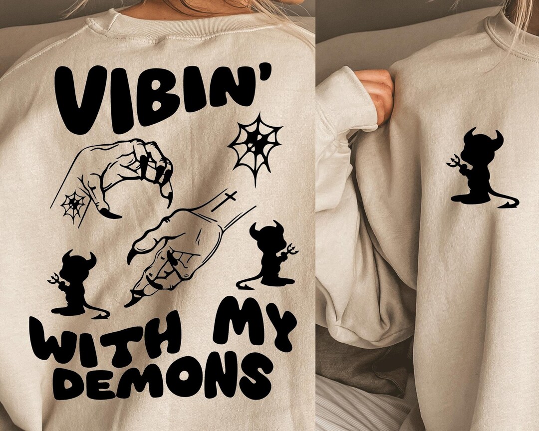Vibin With My Demons Svg, Vibin With My Demons Png, Funny Halloween Svg ...
