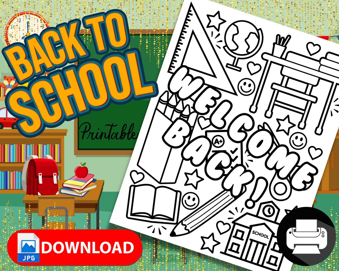 Welcome Back Printable Coloring Page, Back to School Printables for ...