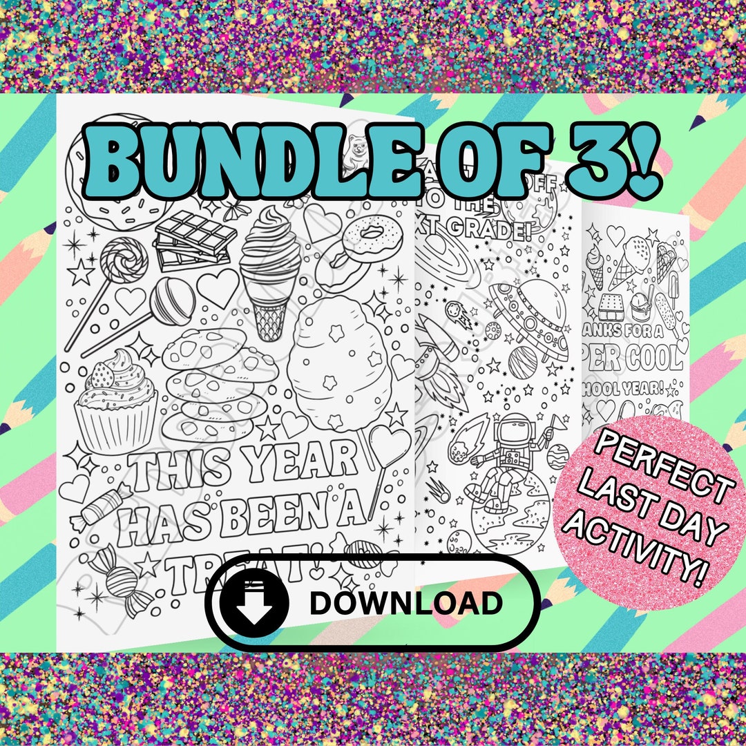 End of School Year Printable Coloring Sheet Bundle, Teacher's Last Day ...