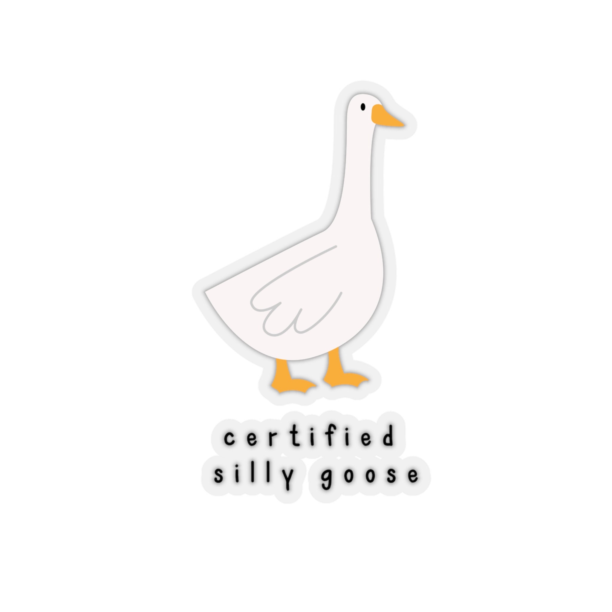 Certified Silly Goose Sticker Goofy Geese Meme Kiss-cut - Etsy