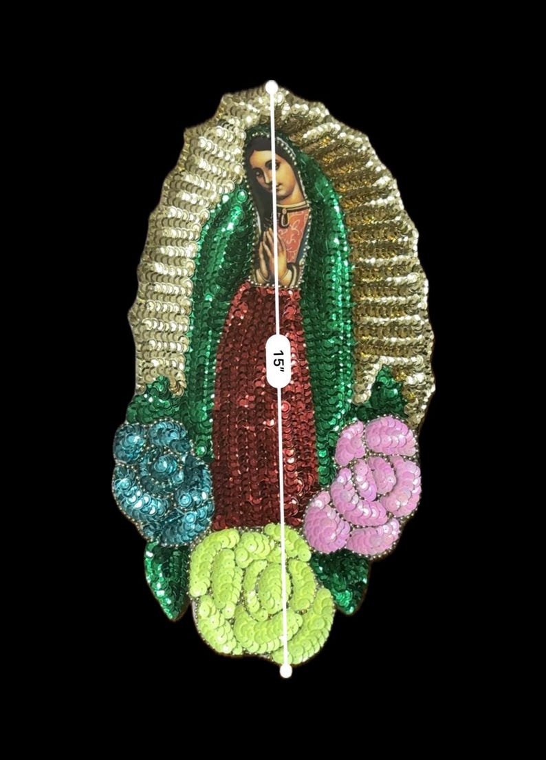Virgin Mary Sequin Patch: Guadalupana Applique With Roses (15 X 7.5 In ...