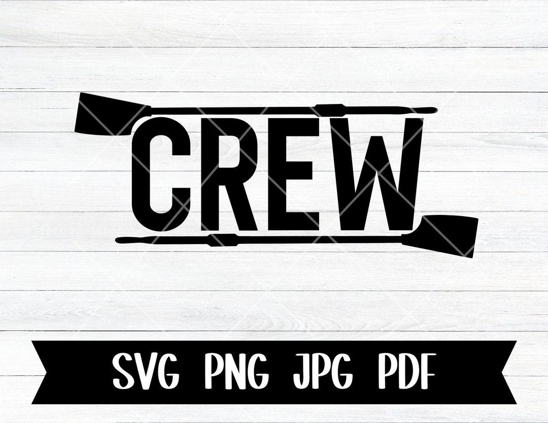 Crew SVG, Rowing SVG, Png, Jpg, Pdf, Crew Rowing Cut File, Cricuit ...