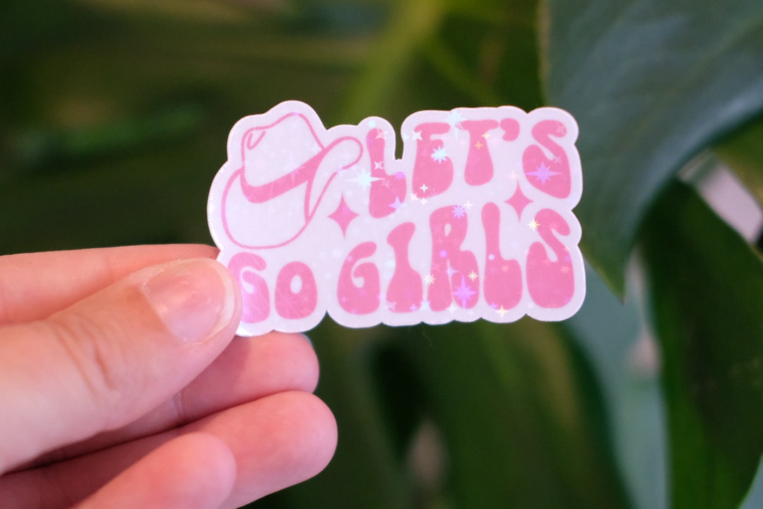 Lets Go Girls Sticker - Etsy