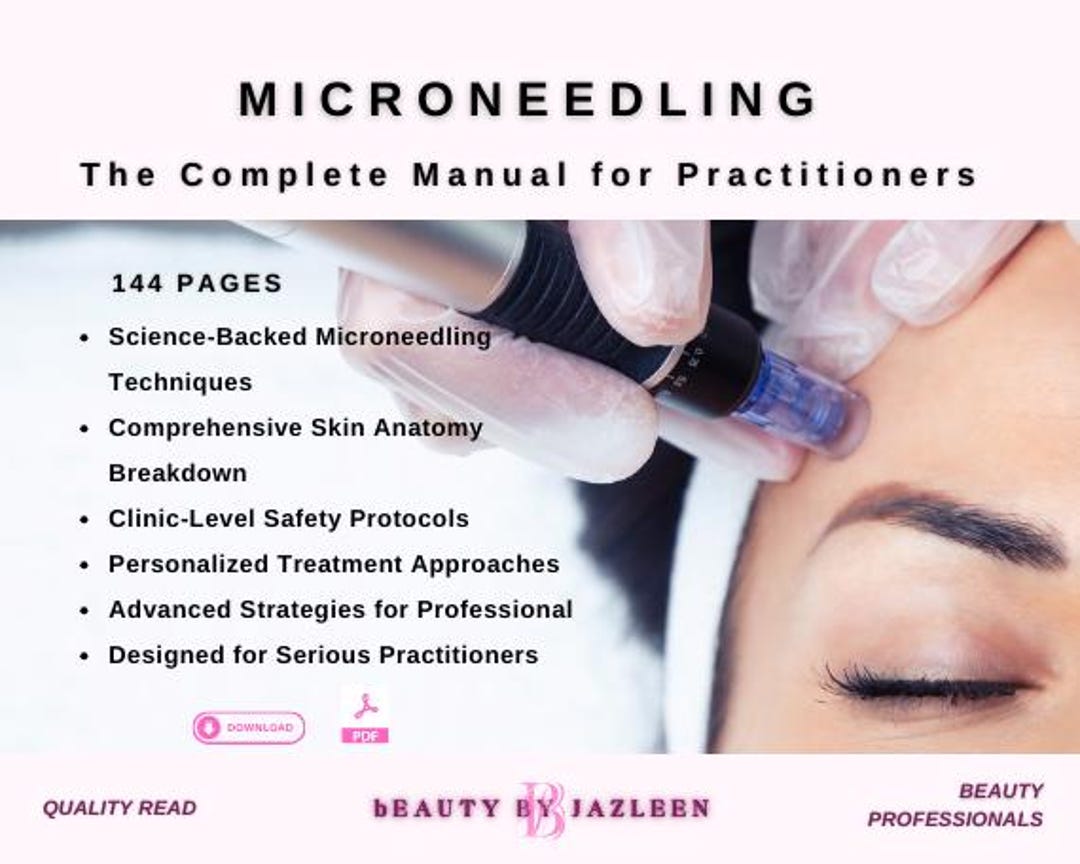 Microneedling Training Manual: Professional Techniques, Skin Anatomy ...