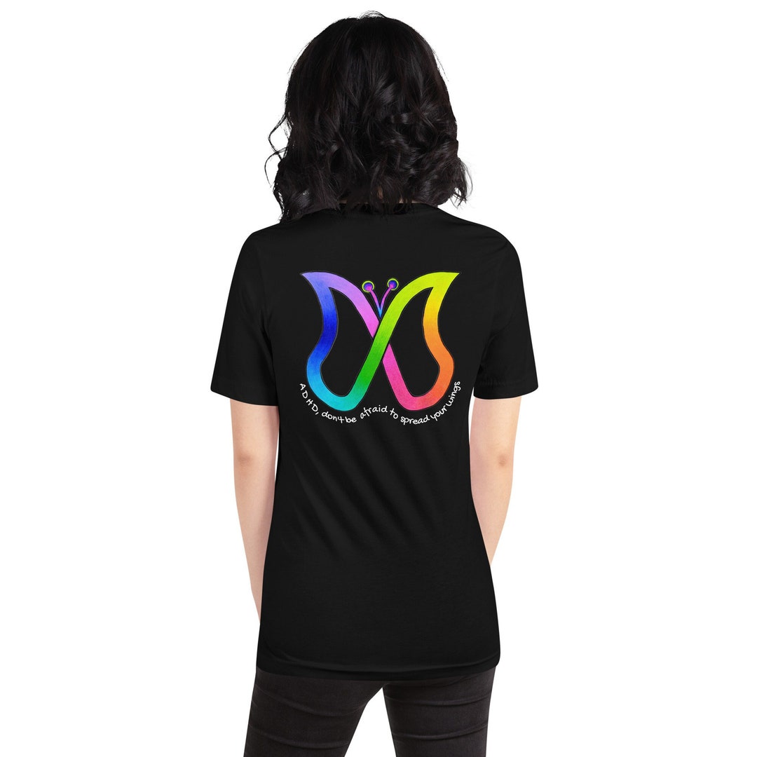 ADHD T-shirt Unisex Fit - ADHD Rainbow Infinity Butterfly Symbol "adhd ...