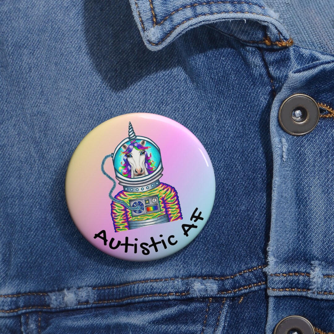 Autistic AF Button Pin - Autism Badge - Neurospicy Badge - Etsy