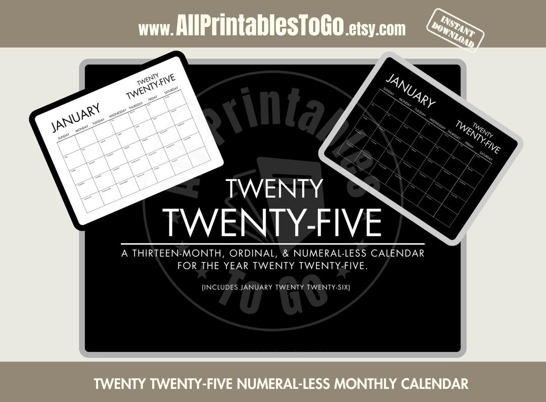 Printable Twenty Twenty-five Monthly Calendar/planner, Spelled-out ...