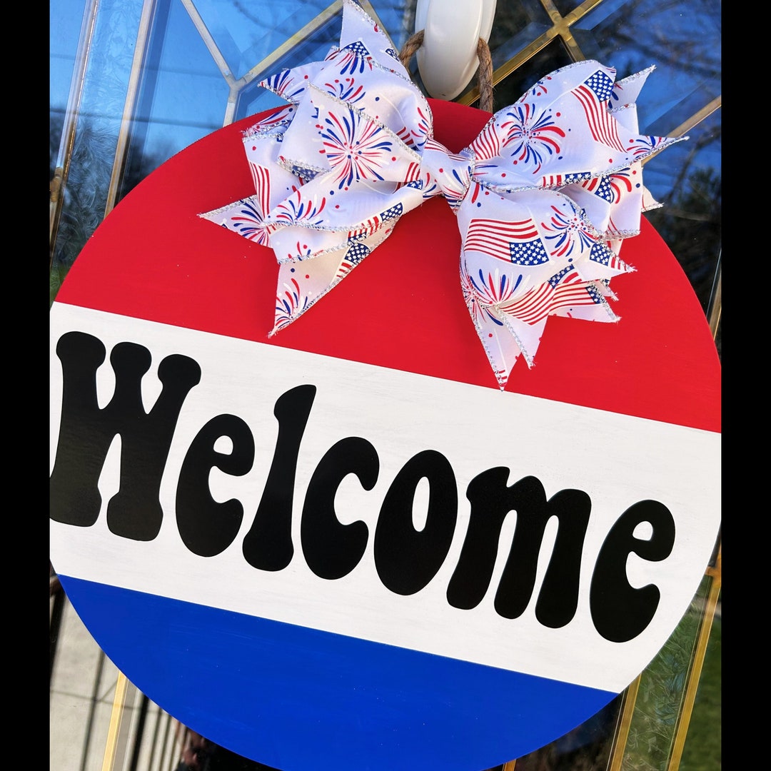 Fourth of July Welcome Sign, Red White and Blue Door Sign, Patriotic ...