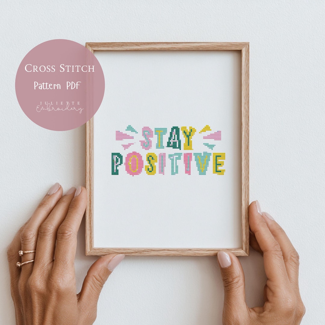Mini Cross Stitch Pattern Quote "stay Positive"|motivational Quotes ...