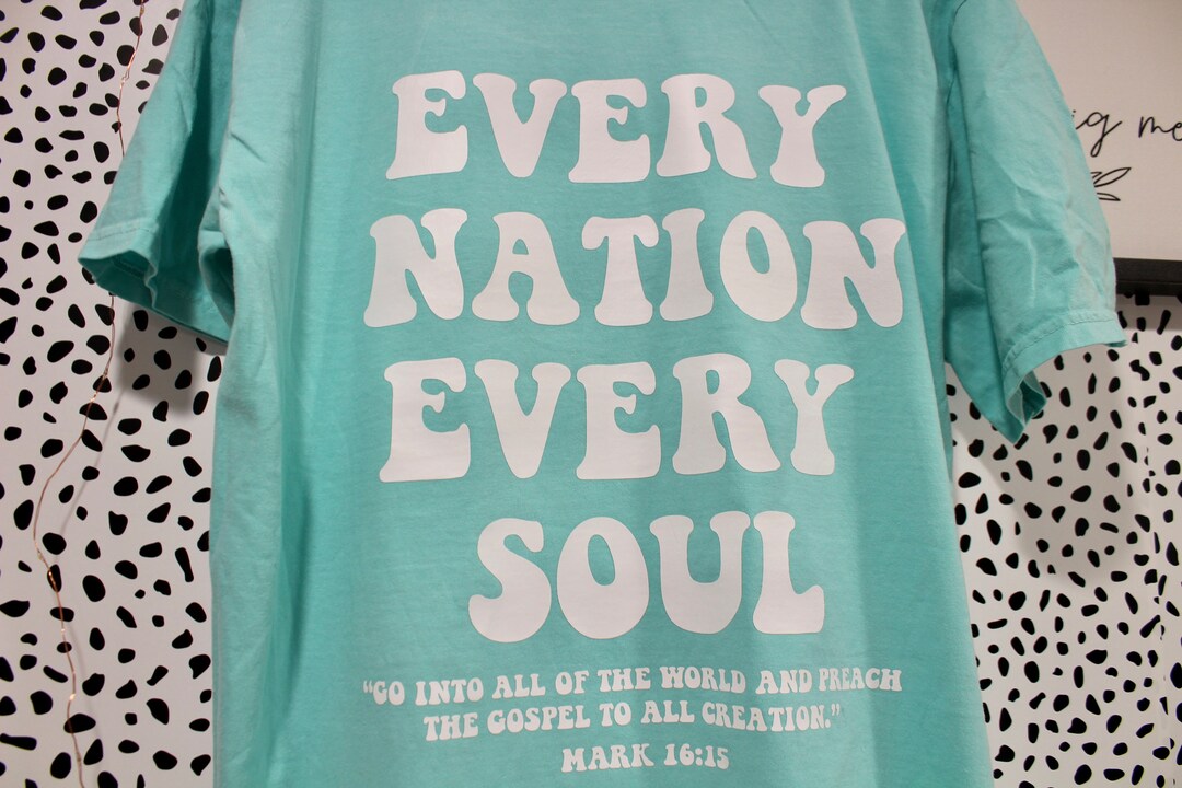 Every Nation Every Soul T-shirt - Etsy