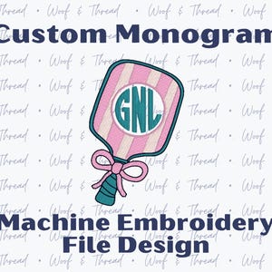 Custom Pickleball Monogram Embroidery File Design 4 X 4 Inch Hoop Girly ...