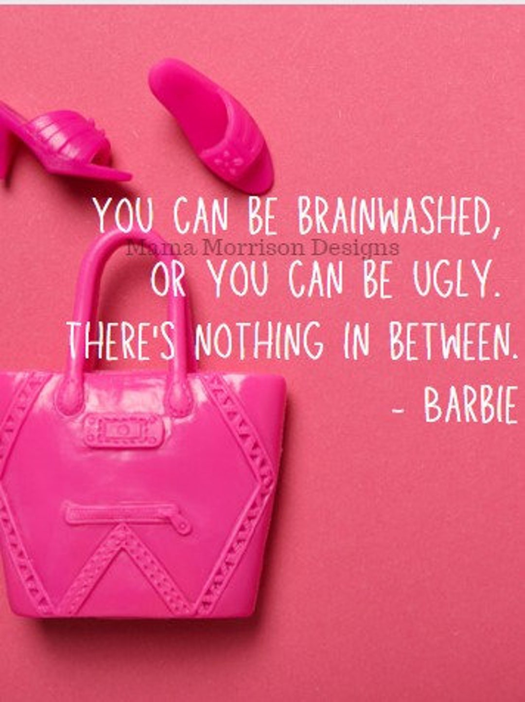 Barbie Quote Posters - Etsy