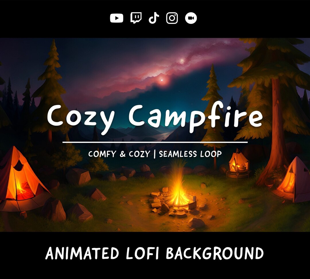 Cozy Campfire | Animated Lofi Background | Wallpaper Package | Youtube Streaming - Etsy