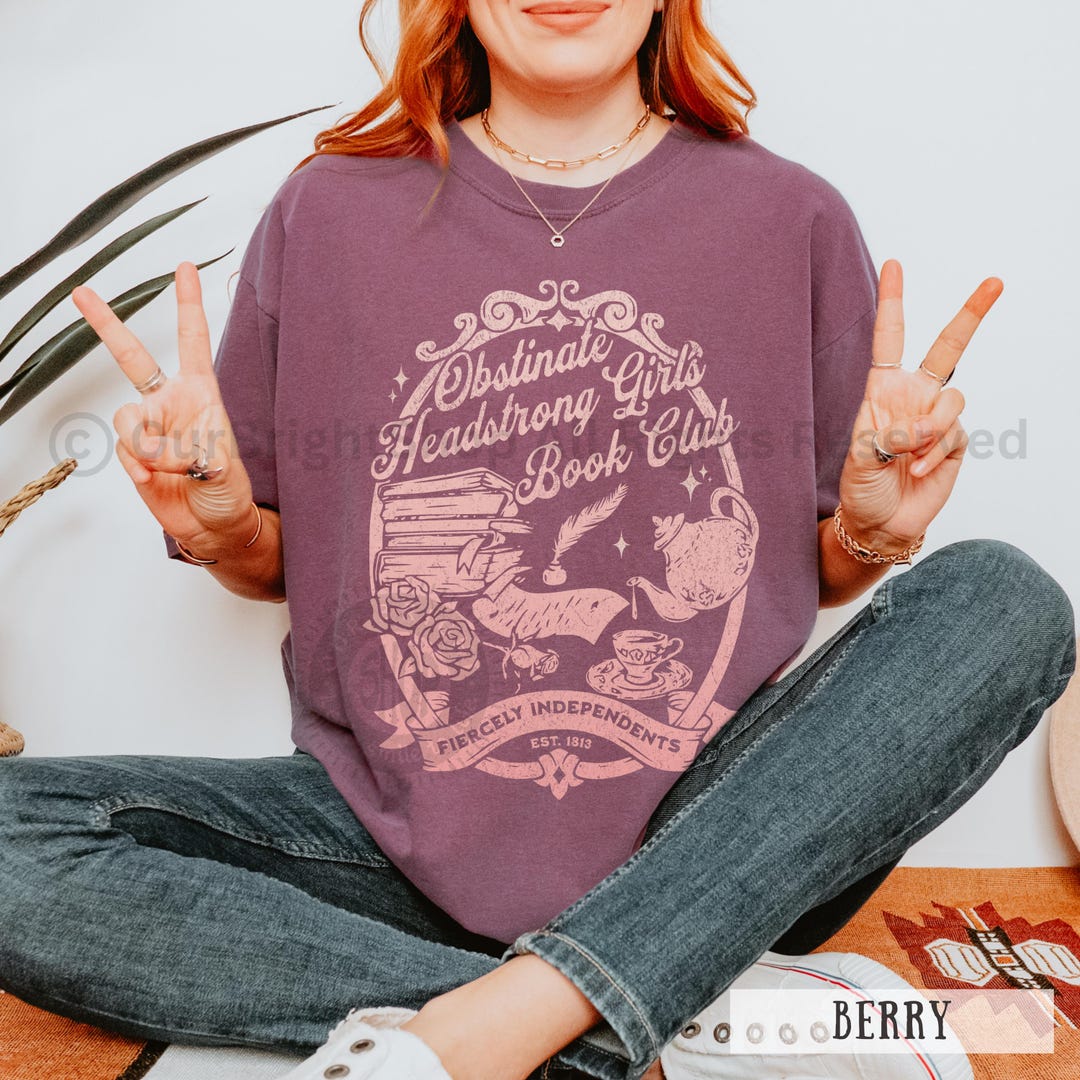 Pride and Prejudice Shirt for Jane Austen Fans Obstinate Girls Book ...