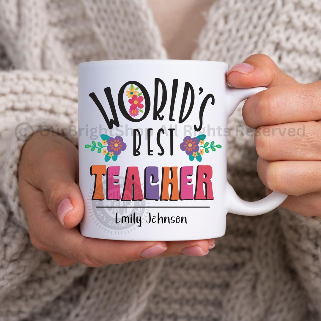 World's Best Teacher Mug Personalized Gift for Teacher, Educator ...