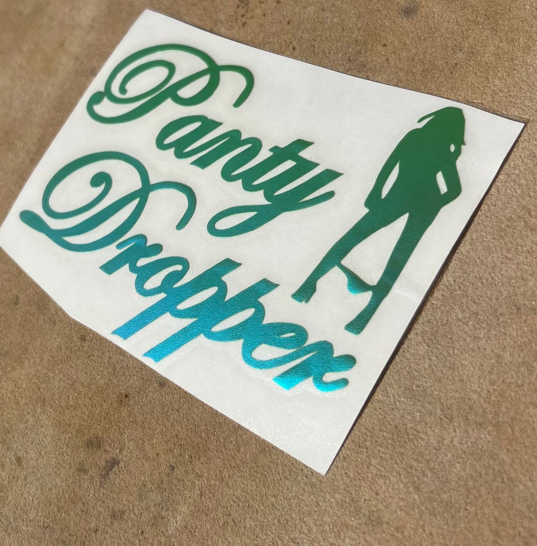 Panty Dropper Decal - Etsy