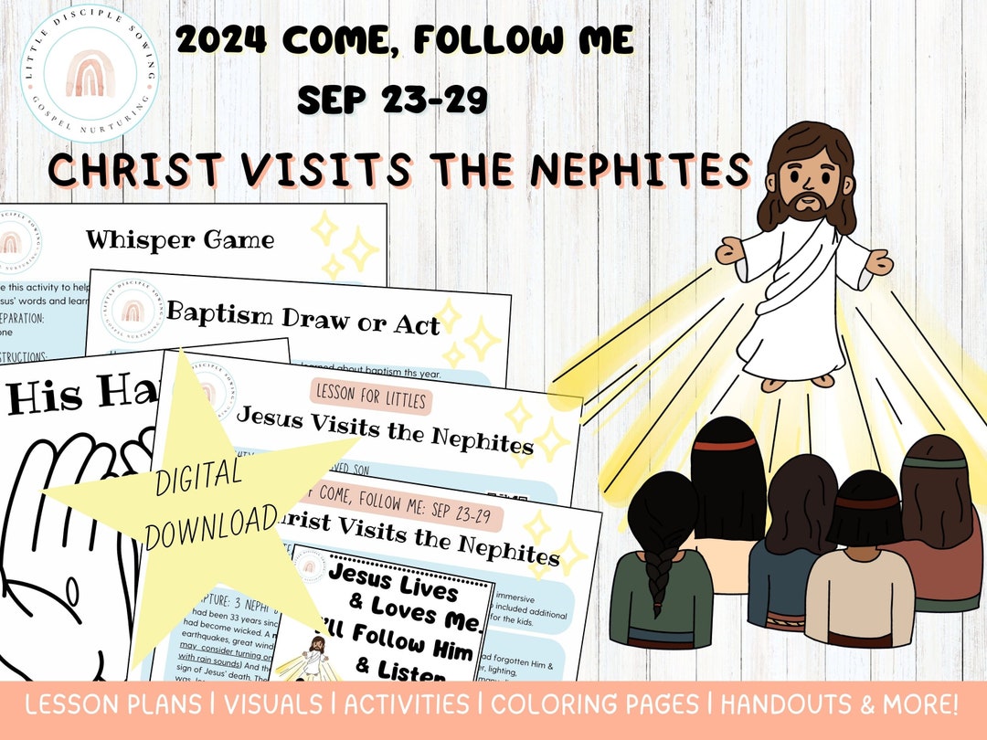 Come Follow Me 2024|sep 23-29|christ Visits the Nephites Lesson ...