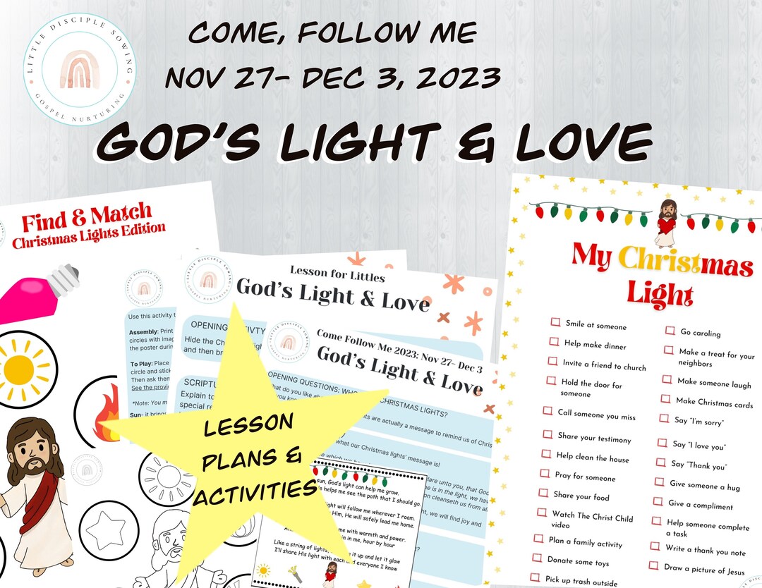 Come Follow Me 2023 |nov 27- Dec 3| God’s Light and Love Lesson ...