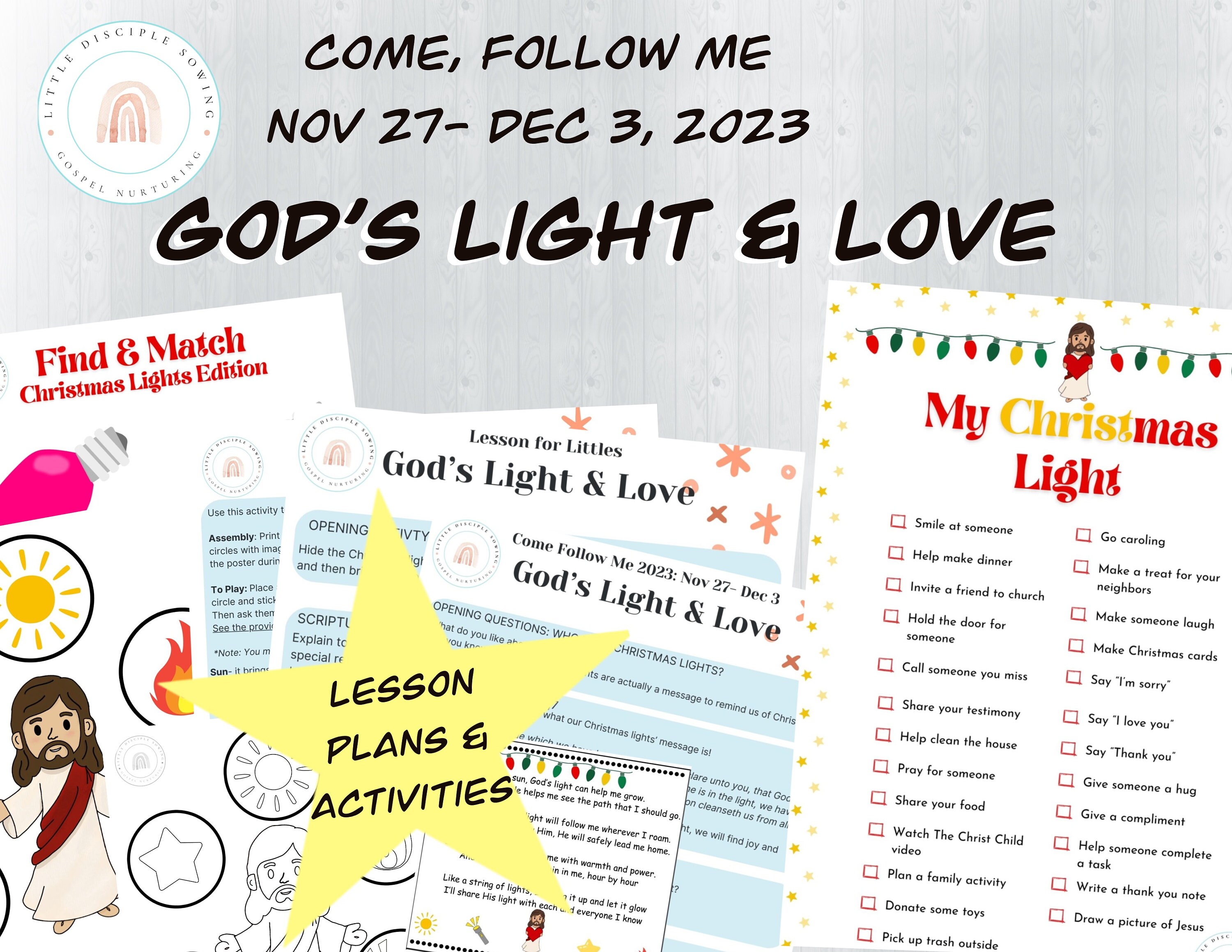 Come Follow Me 2023 nov 27 Dec 3 Gods Light and Love Lesson ...