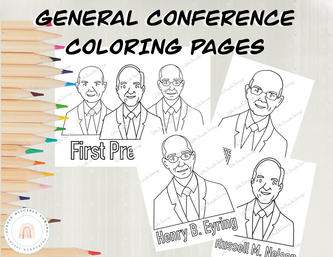 First Presidency| General Conference Coloring Pages| LDS| Nelson| Oaks ...