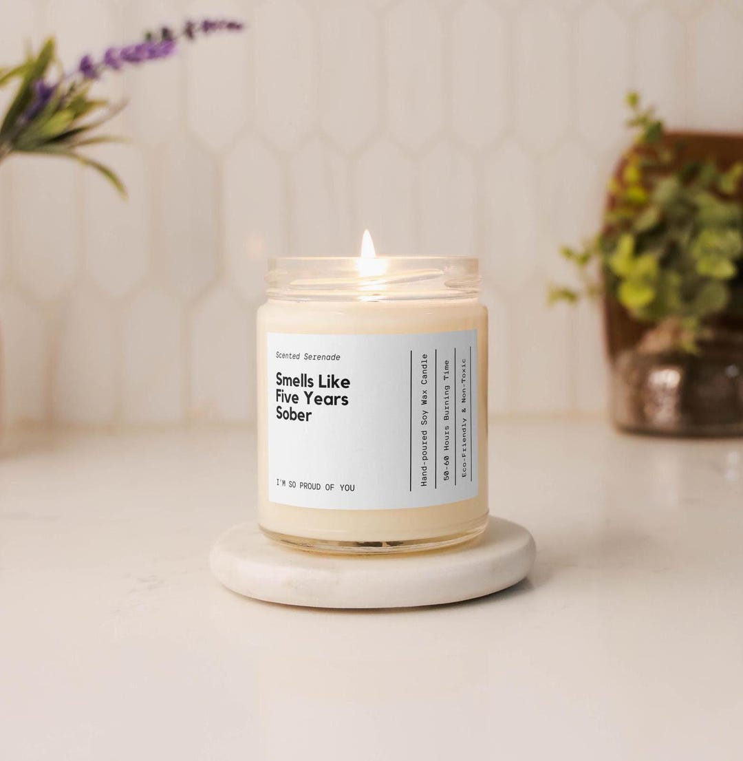 Smells Like Five Years Sober Candle, Sobriety Gift, Sobriety Candle ...