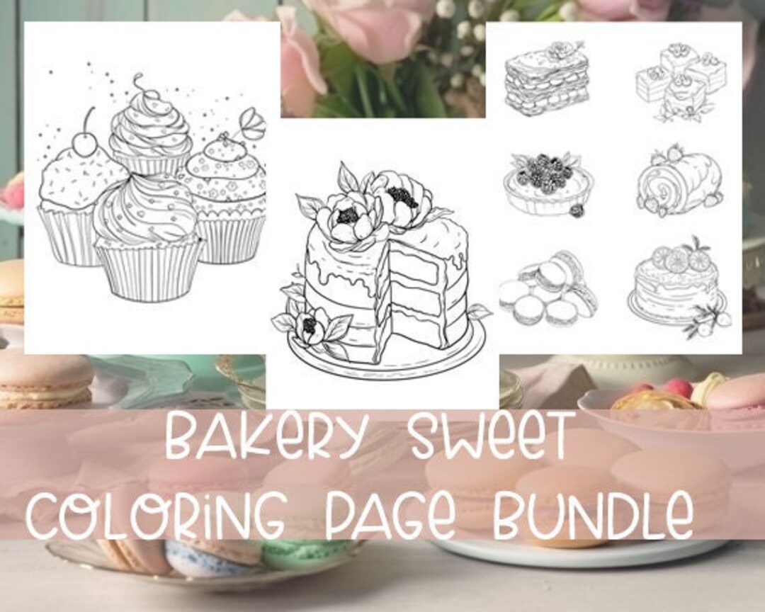 Bakery Sweet Coloring Page Bundle/ Desserts Coloring Page / Cakes / - Etsy