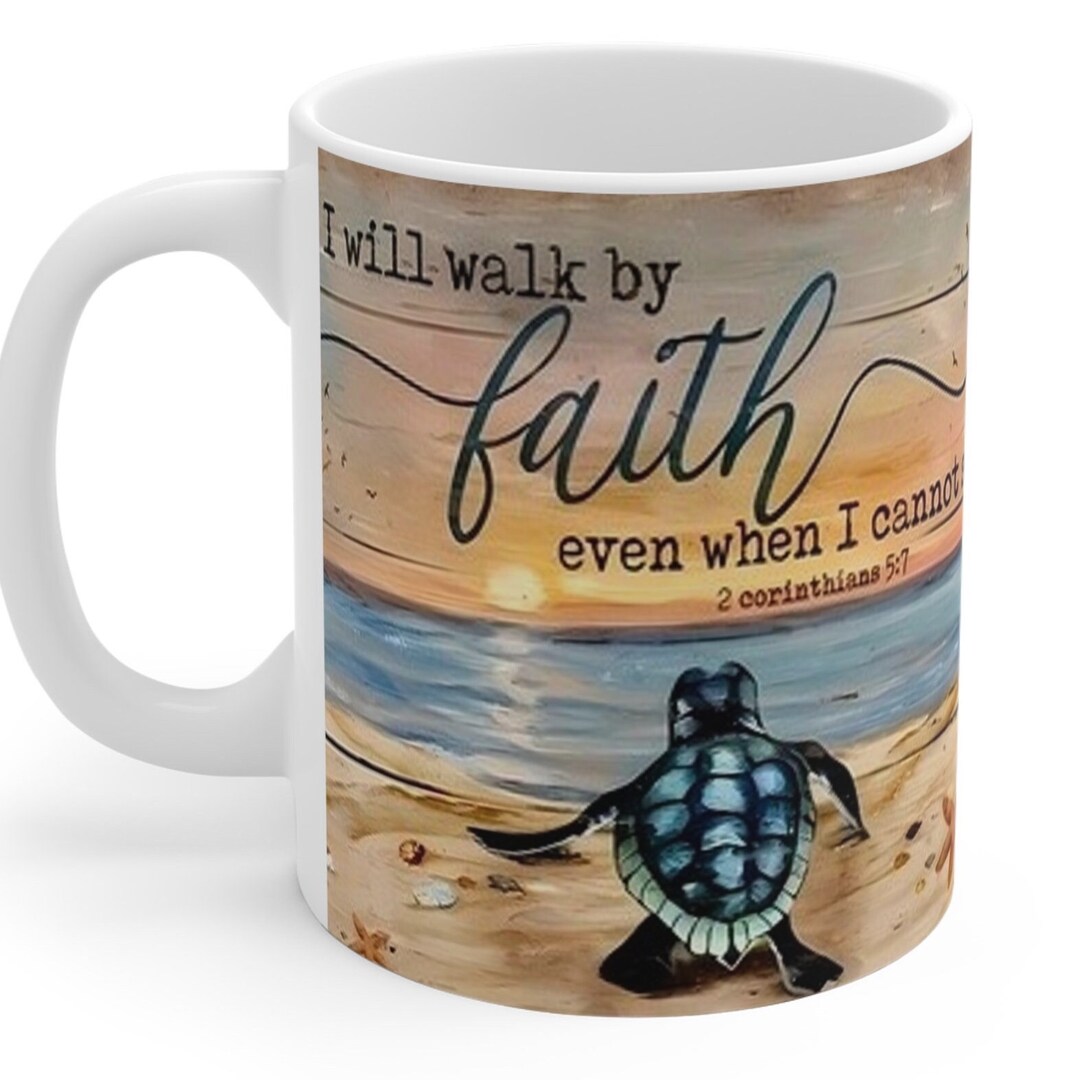 Christian Inspirational Quote Bible Verse Sea Turtle Mug 11oz ...