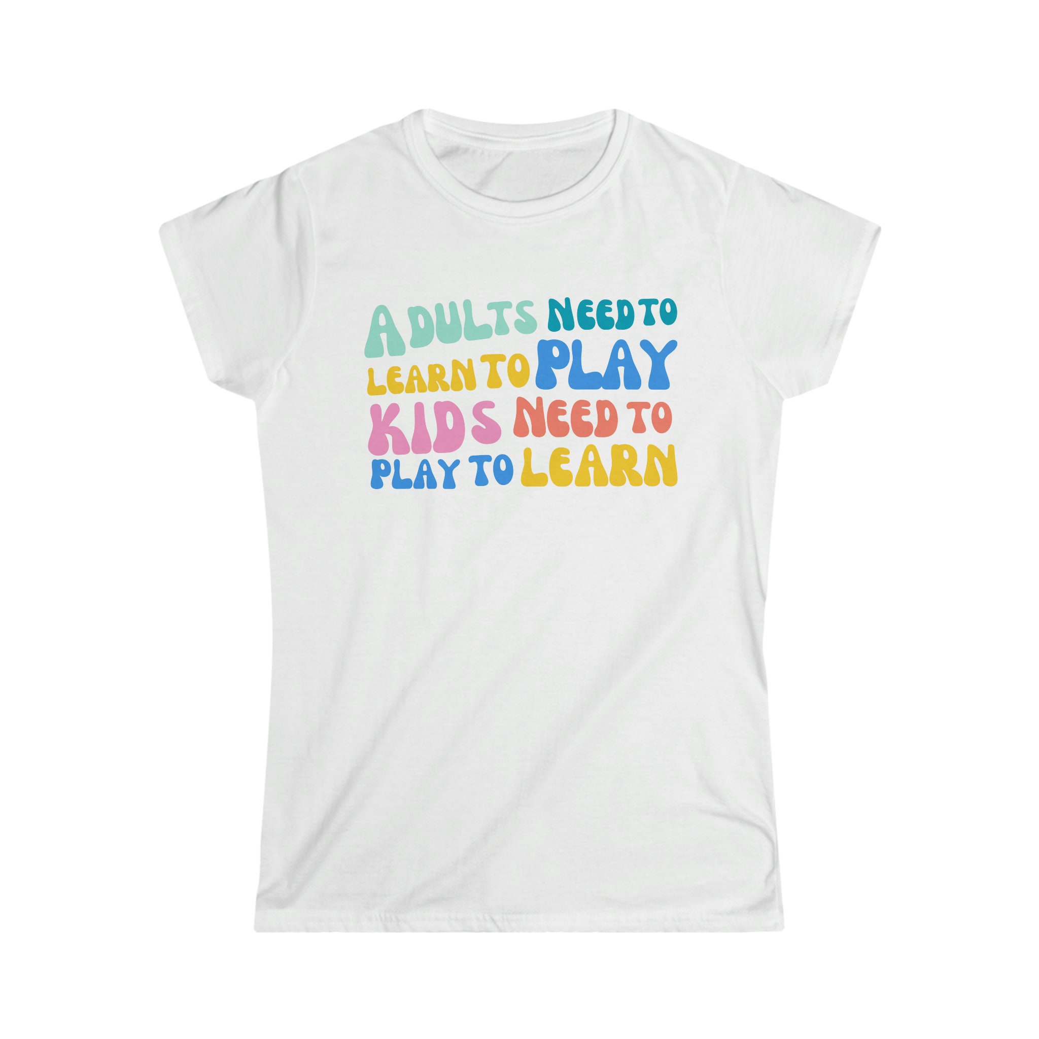 Play to Learn -t-shirt | Text Shirts | Inspirational Teacher Tee | Cute ...
