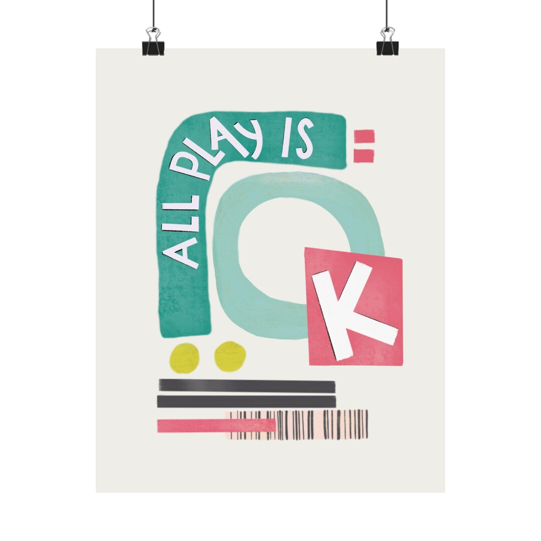 Poster- All Play is Okay : Inclusive Wall Art, Classroom Decor, Therapy ...