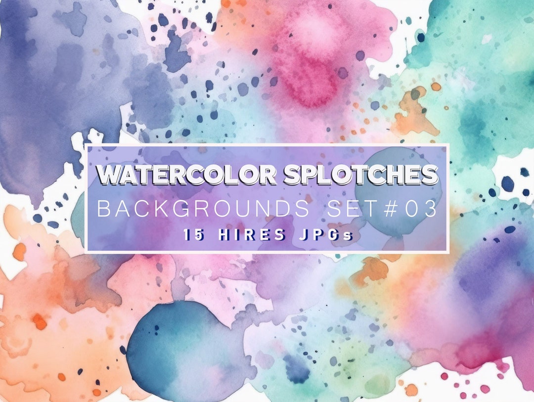 Watercolor Splotches Background, Watercolor Splashes Background ...