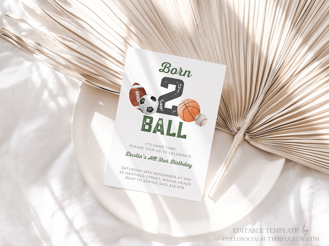 Born 2 Ball Sports Birthday Invitation Born Two Ball Sports Birthday ...
