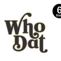 Who Dat - Etsy