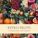 Retro Fruits | Seamless Pattern Designs | Printable Art | Digital ...