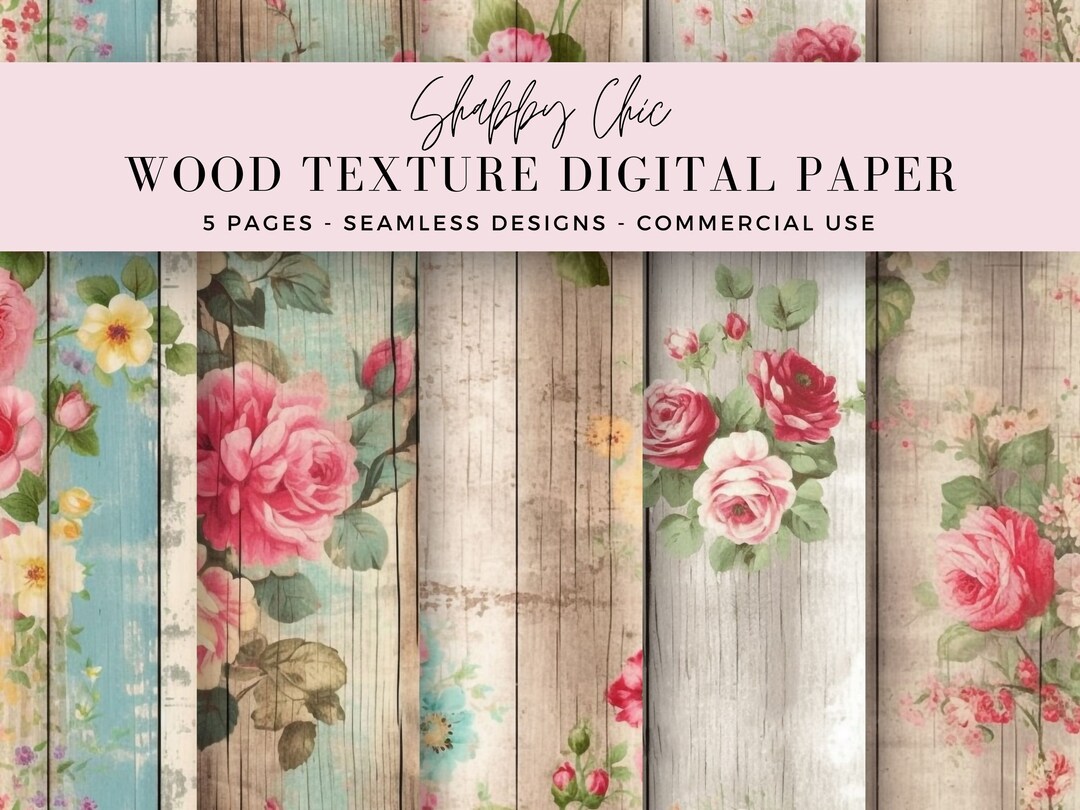 Wood Texture Digital Paper, Printable Shabby Chic, Vintage Floral, Junk ...