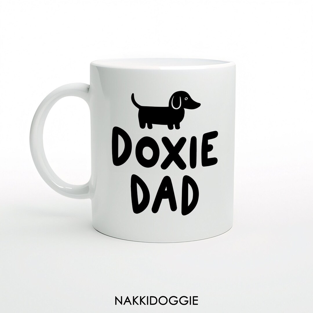 Dachshund Dog Doxie Dad Coffee Mug | Funny Wiener Dog Unique Gift for ...
