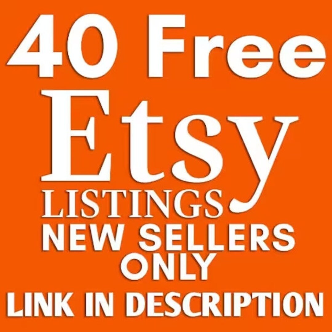 Etsy Free Listings 40 Free Etsy Listings List 40 Product Free 40 Listing Credit Get Free Listing ...