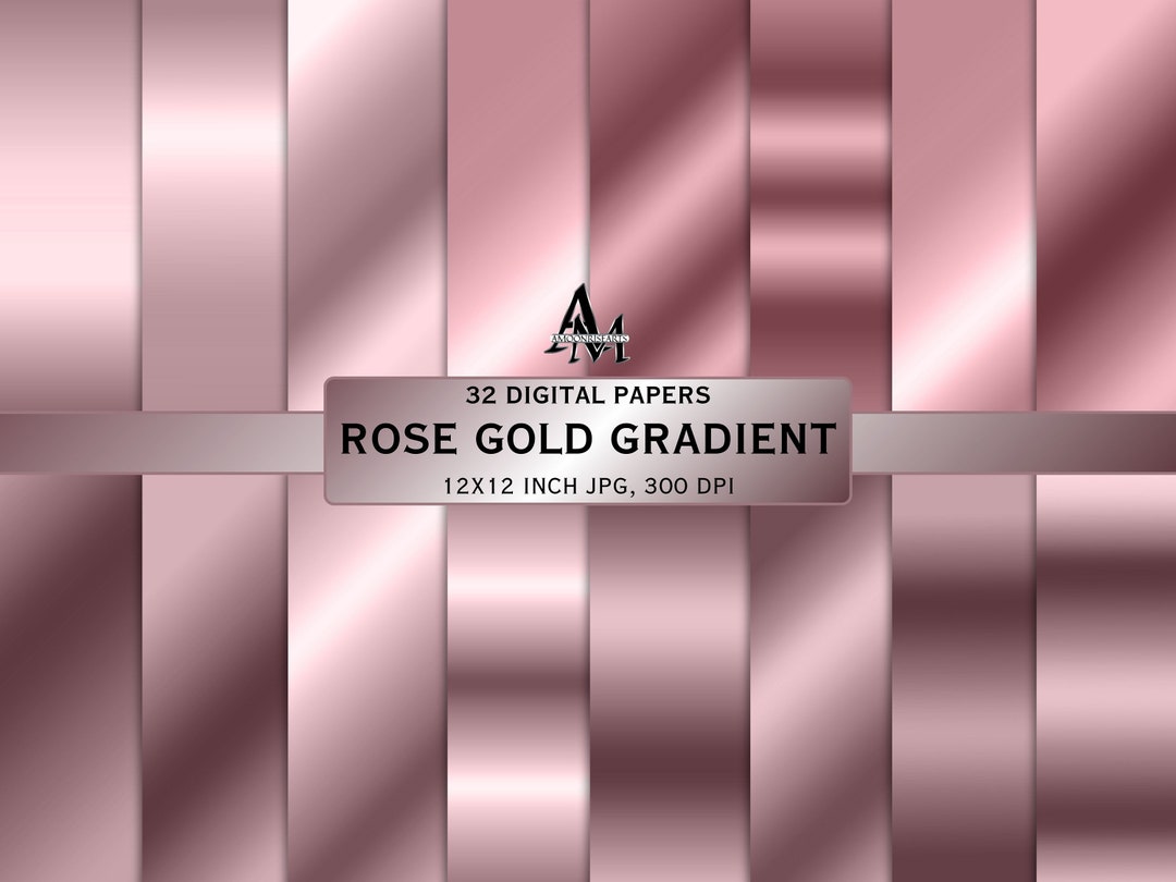 Rose Gold Gradient Digital Papers, Rose Gold Foil Backgrounds, Set of ...