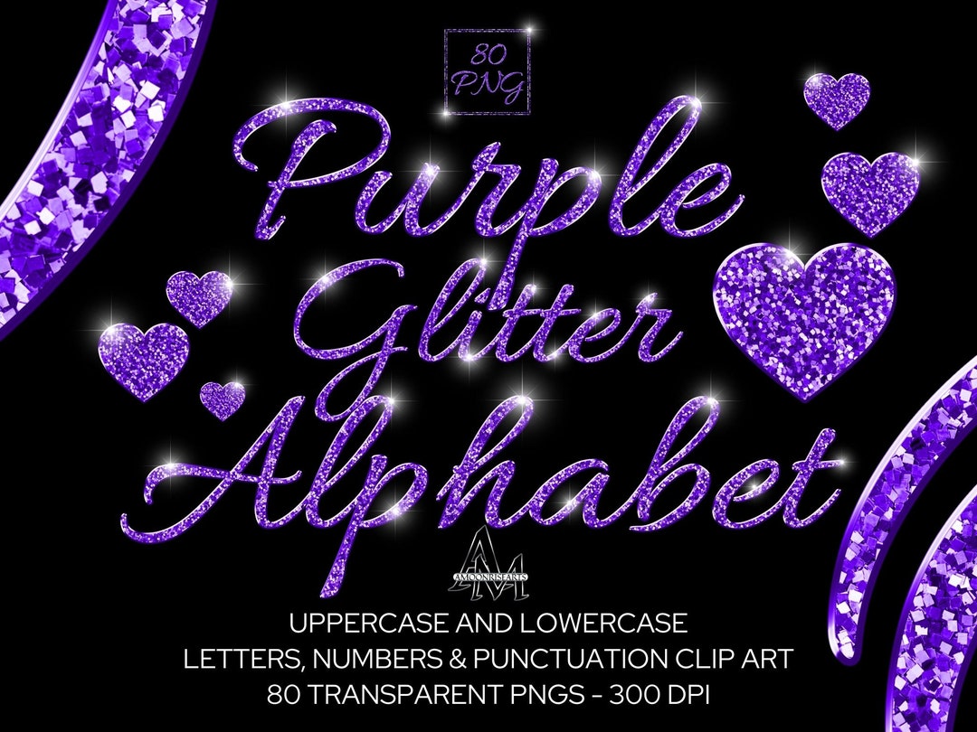 Purple Glitter Alphabet Clipart, Sparkle Letter & Purple Number Clipart ...